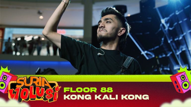 Floor 88 – Kong Kali Kong (LIVE) | KONSERT SURIAVOLUSI (The Curve ...